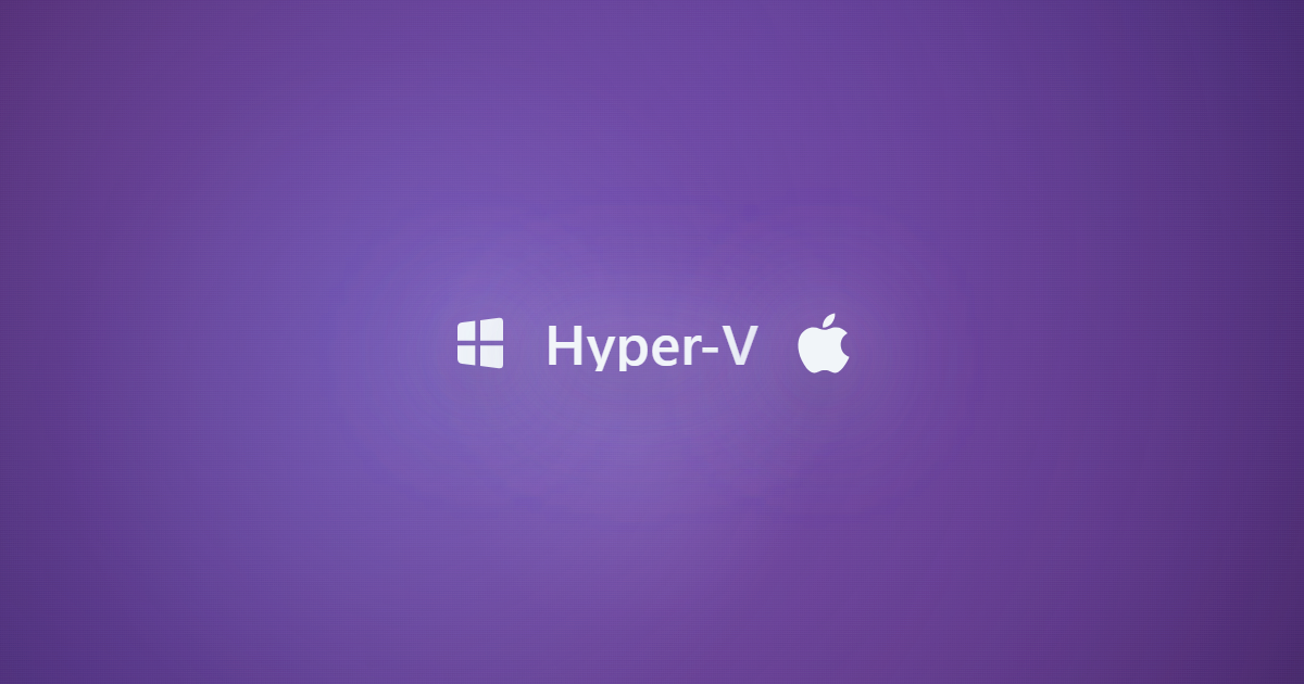 How to install OS X into Hyper V (For Windows) · Insights · Devforth